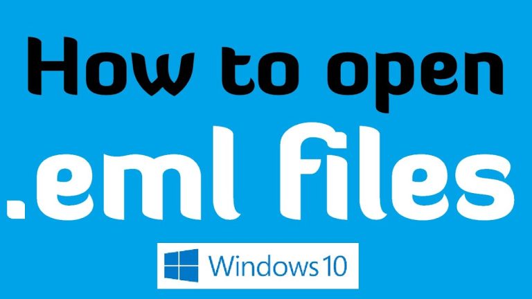Open EML Files in Windows 10, 8, 7 OS - Free & Manual Solution
